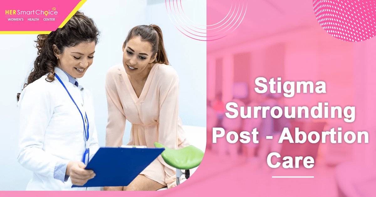 Normalizing Post-Abortion Care: Addressing Stigma and Shame
