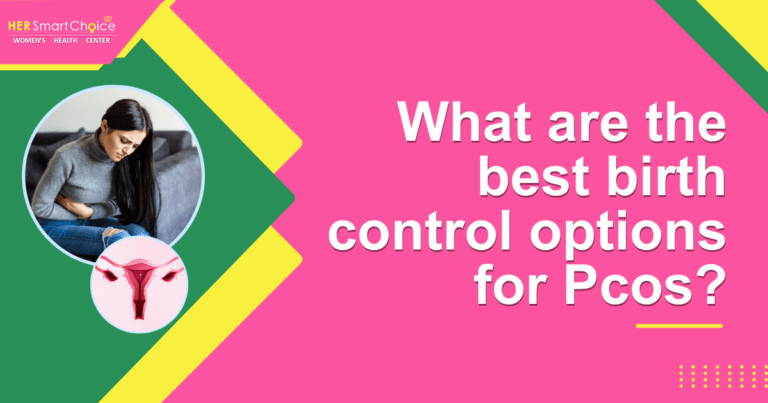 Best Birth Control Options for PCOS: What You Should Know